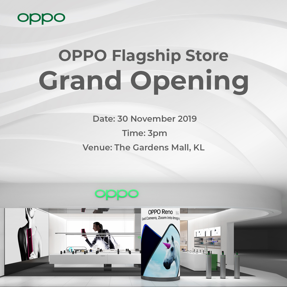 OPPO Buka Kedai Flagship Di The Gardens Mall 30 November Ini - WISER.MY